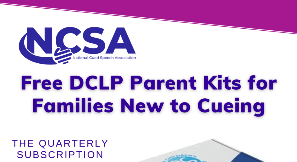 Free DCLP Parent Kits for Families New to Cueing - National Cued Speech ...